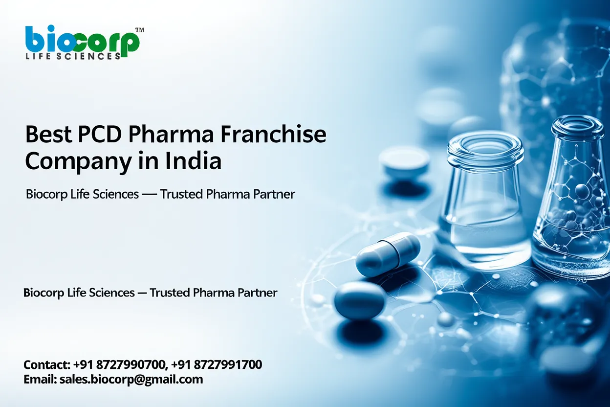Best PCD Pharma Franchise Company in India – Biocorp Life Sciences
